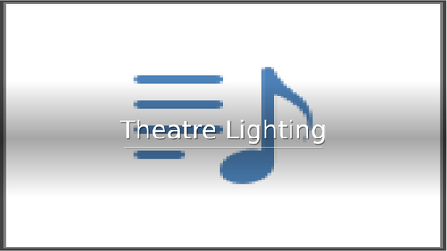 Theatre Lighting/Tech Lesson | Teaching Resources