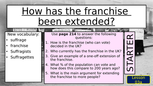Edexcel A Level UK Politics Lessons 6-8 (A Wider Franchise & Suffrage ...