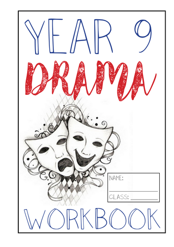 COMPLETE Y9 Drama Lesson Plans & Workbooks/marksheets for 1 year ...