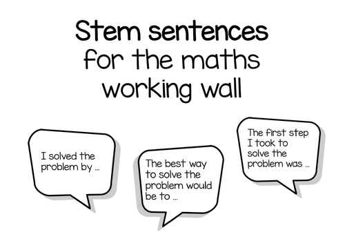 Stem Sentences for the Maths Working Wall | Teaching Resources