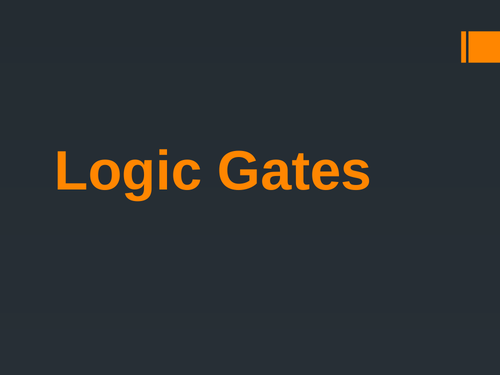 Logic Gates | Teaching Resources