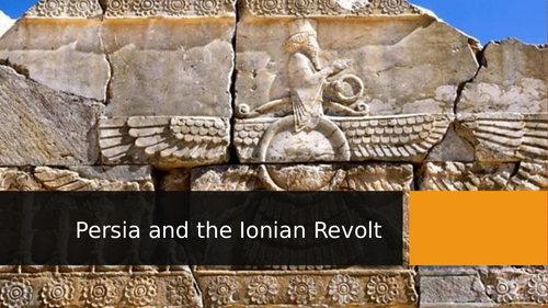 Ancient Persia and the Ionian Revolt | Teaching Resources