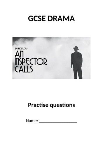 GCSE drama An Inspector Calls Classroom based / home learning SOW ...