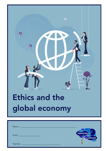 Ethics and the global economy | Teaching Resources