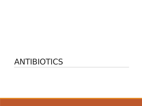 A Level Biology - Antibiotics | Teaching Resources