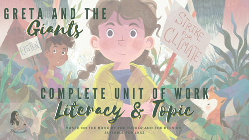 Greta and the Giants: Complete Unit of Work (Literacy & Topic ...