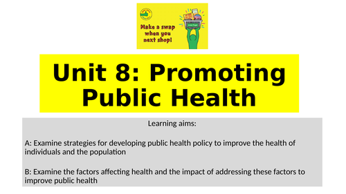 H&SC, Unit 8: Promoting Public Health - Learning aims A&B | Teaching ...