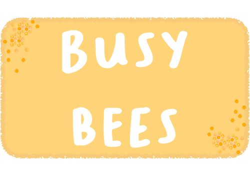 Busy Bees | Teaching Resources