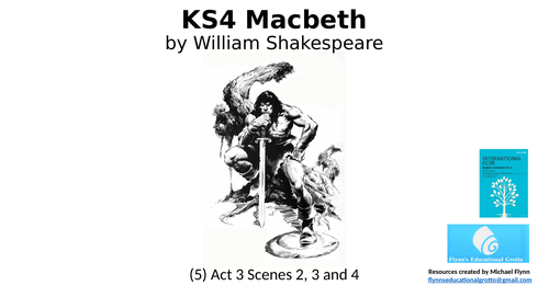 GCSE English Literature: (5) Macbeth – Act 3 Scenes 2, 3 and 4 ...