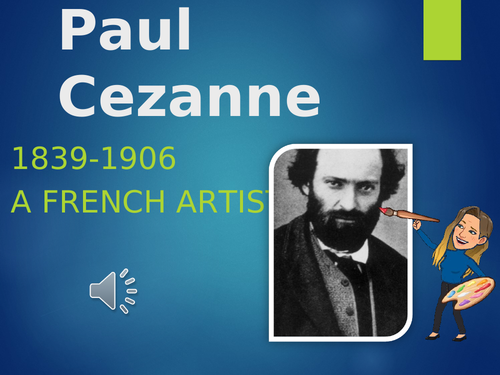 Paul Cezanne Presentation | Teaching Resources