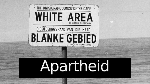 Overview of Apartheid in South Africa | Teaching Resources