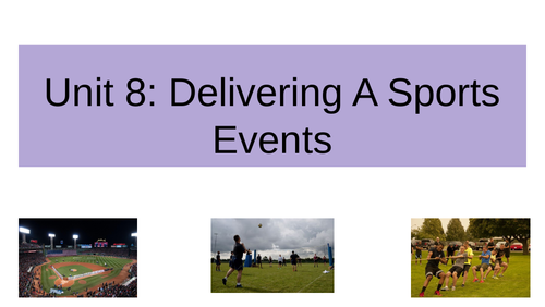BTEC Delivering a Sports Event | Teaching Resources