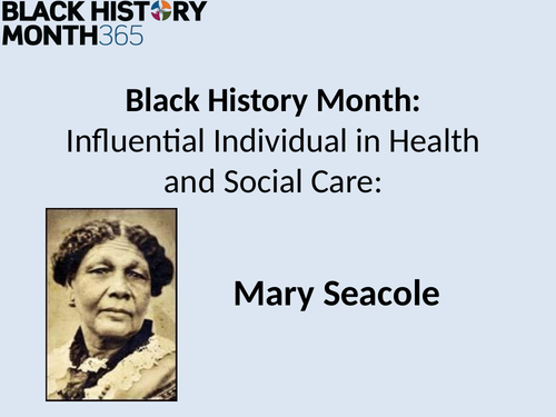 Mary Seacole Health and Social Care research BLM Black History Month ...