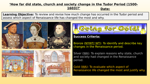 KS3 Renaissance Monarch's and Society 1500-1700 | Teaching Resources