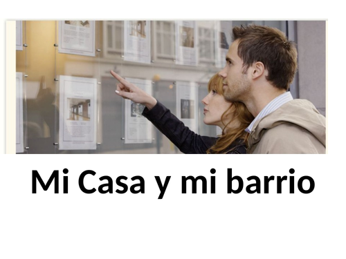 AQA GCSE Spanish Mi casa y mi barrio | Teaching Resources