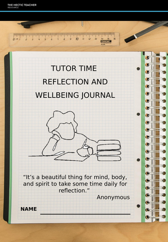 Tutor Time Reflection and Wellbeing Journal | Teaching Resources
