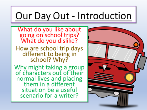 Our Day Out | Teaching Resources