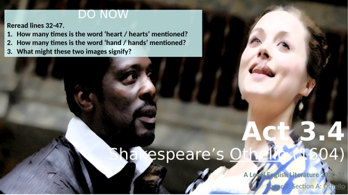 Othello - Act 3.4 | Teaching Resources