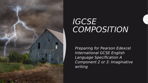 Edexcel International GCSE English Language: Imaginative Writing Unit ...