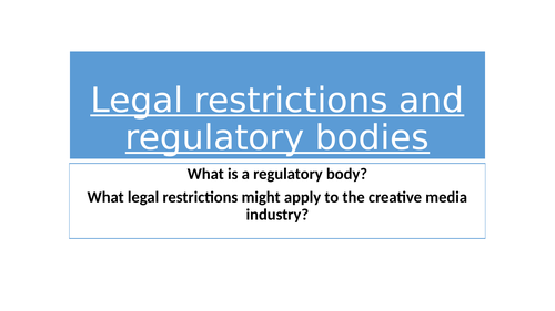 Legal Restrictions and Regulatory Bodies | Teaching Resources