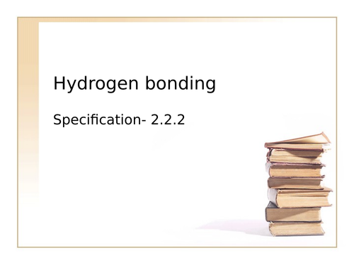 OCR Hydrogen Bonding and water properties | Teaching Resources OCR Hydrogen Bonding and water properties | Teaching Resources
