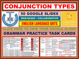 CONJUNCTION TYPES: 50 GOOGLE SLIDES | Teaching Resources