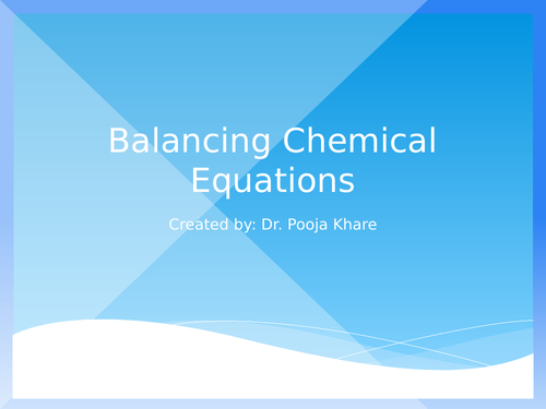 Balancing Chemical Equations | Teaching Resources
