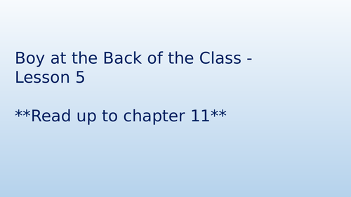Whole Class Reading - 'The Boy at the Back of the Class' - Year 4, 5, 6 ...