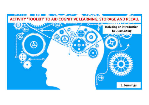 Cognitive Activity 'Toolkit' inc Introduction to Dual Coding | Teaching ...