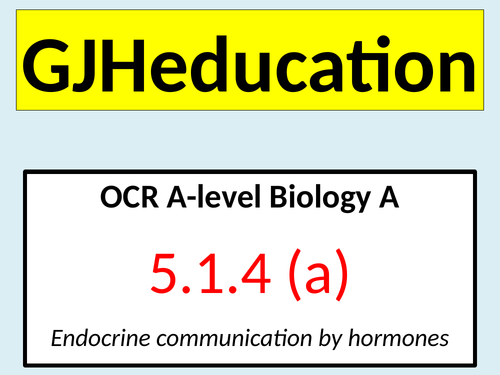 Endocrine communication (OCR A-level Biology) | Teaching Resources