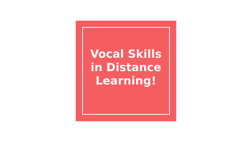 Drama Online Learning Vocal Skills 2+ Lessons | Teaching Resources