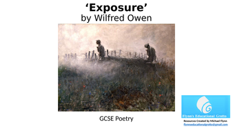 GCSE Poetry: ‘Exposure’ by Wilfred Owen | Teaching Resources