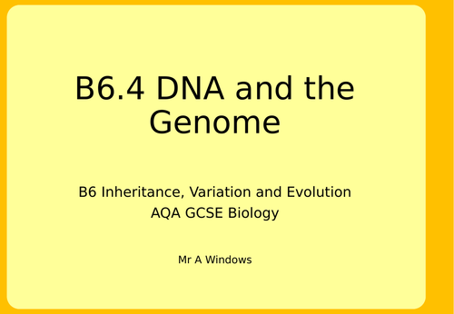 B6 Inheritance, Variation and Evolution - AQA GCSE Biology (9-1) | Teaching Resources