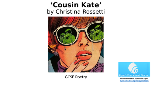 GCSE Poetry: ‘Cousin Kate’ by Christina Rossetti | Teaching Resources