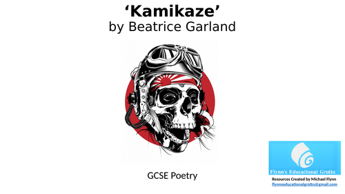 GCSE Poetry: ‘Kamikaze’ by Beatrice Garland | Teaching Resources