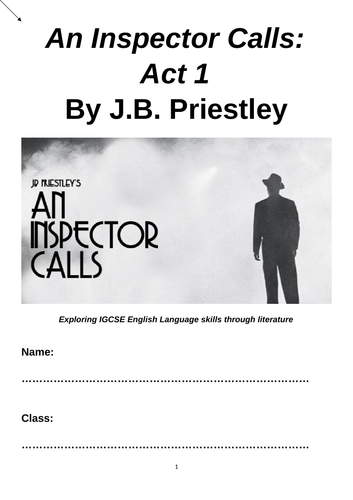 An Inspector Calls Workbook: Act 1 (IGCSE English Language) | Teaching Resources