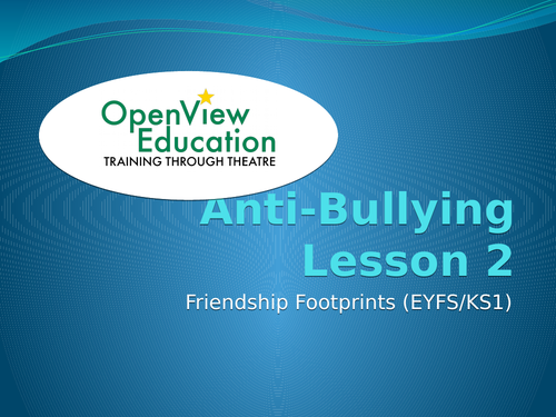 Anti-Bullying: Friendship Footprints - Full Resourced Lesson Plan ...