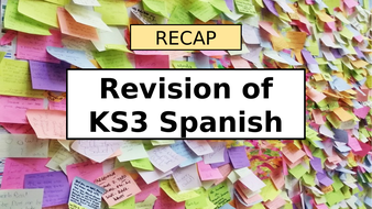 KS3 Spanish Revision - For the start of KS4 | Teaching Resources