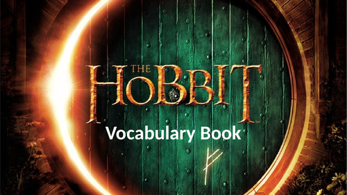 The Hobbit - Vocabulary Book | Teaching Resources