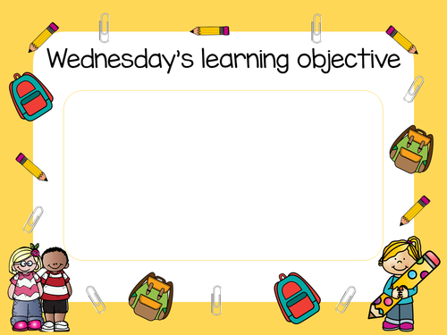 Daily Weekly Subject learning objectives posters for classroom display ...