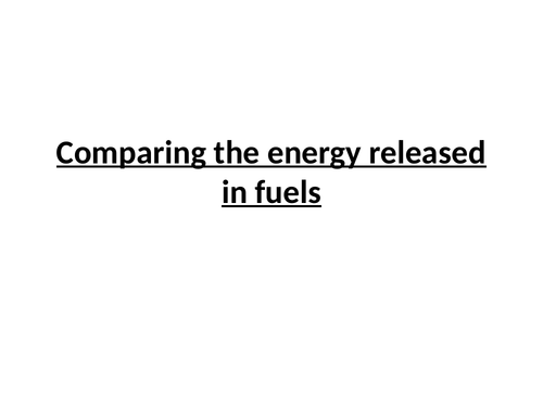 BTEC Applied Science L3 Unit 3 Comparing the combustion of fuels ...