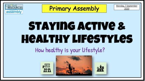 Healthy lifestyles Assembly | Teaching Resources