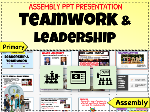 Leadership & Teamwork Assembly | Teaching Resources