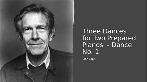 John Cage - Edexcel A level Music (2016) | Teaching Resources