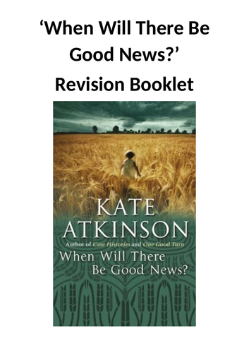 'When Will There be Good News?' Teacher Revision Booklet | Teaching ...
