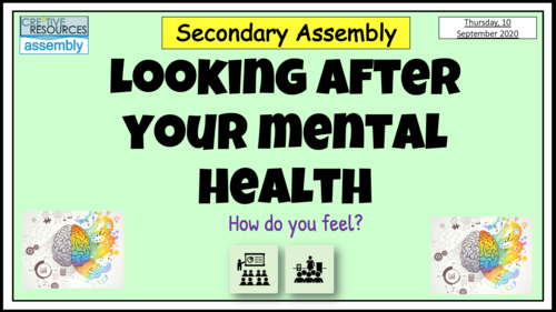 Mental Health Assembly | Teaching Resources