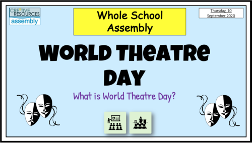 World Theatre Day | Teaching Resources