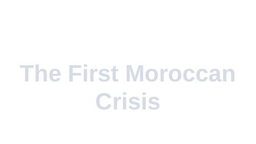 The Moroccan Crises | Teaching Resources