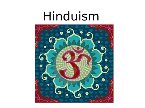 Hinduism lesson set ideal for KS2 or KS3 | Teaching Resources