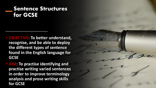 GCSE English Language, Sentence Structures | Teaching Resources